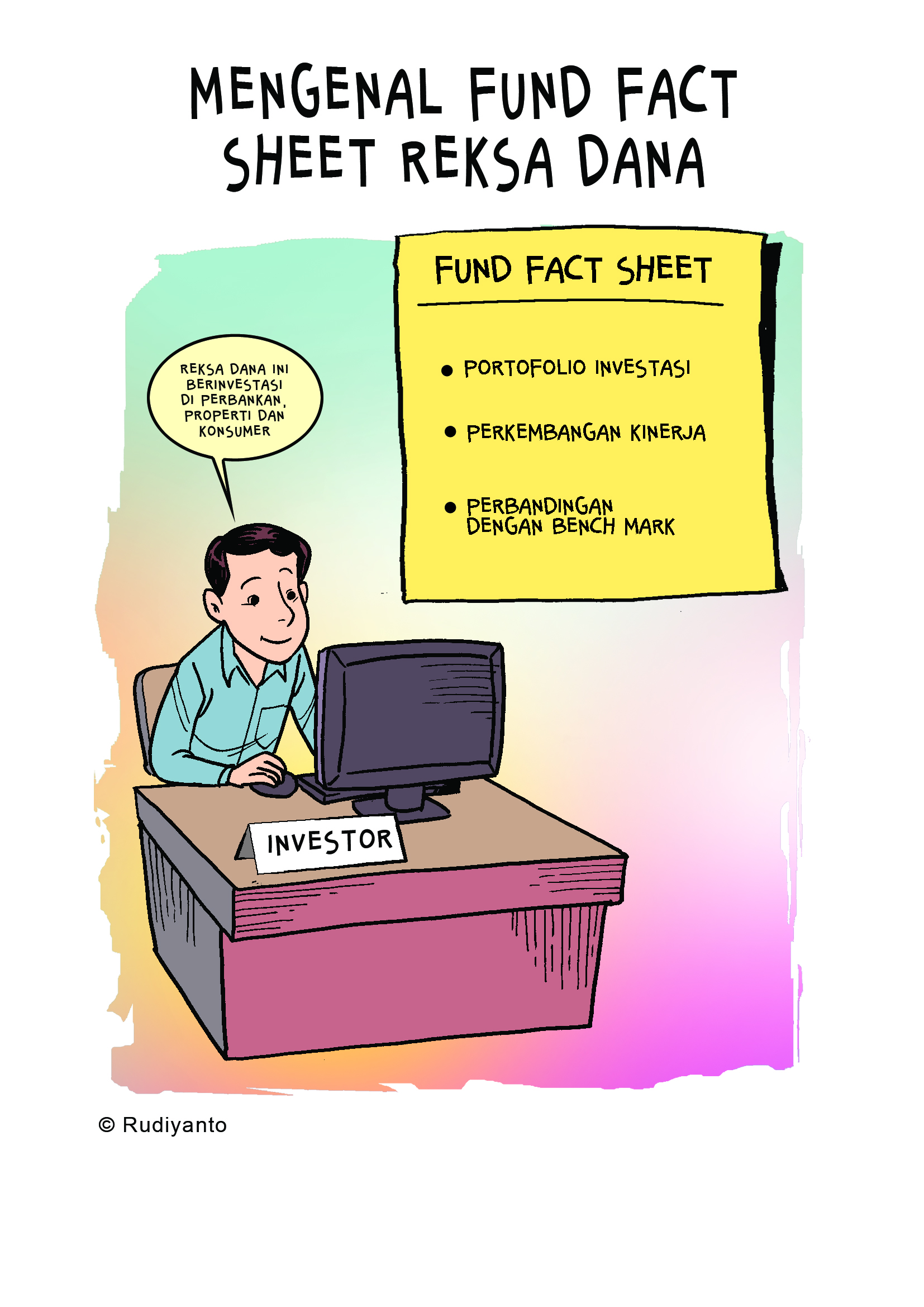 #14. Mengenal Fund Fact Sheet Reksa Dana – Rudiyanto